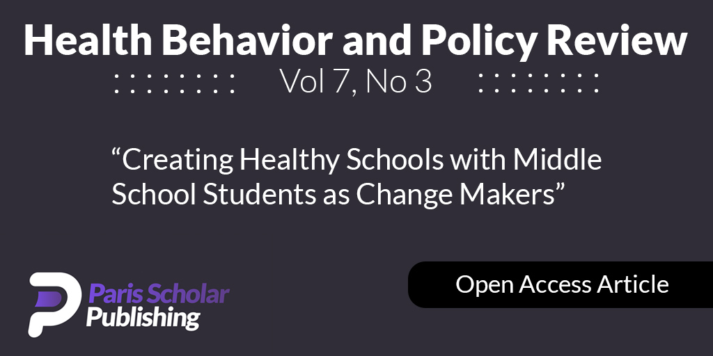 Creating Healthy Schools with Middle School Students as Change Makers ...